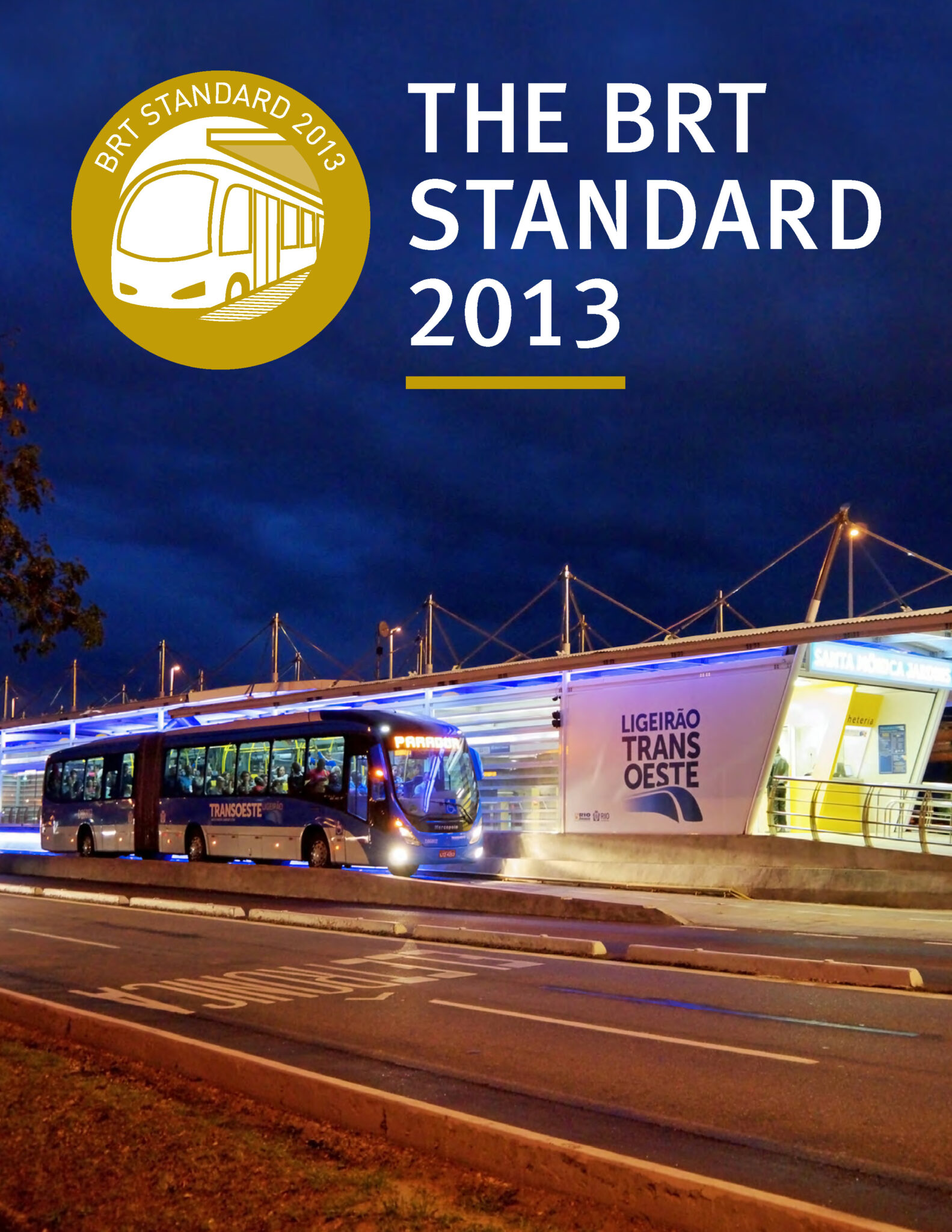 BRT Standard (2013) – ITDP México